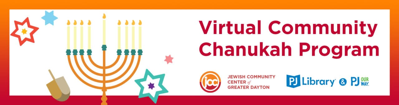 Virtual Community Chanukah Program - Jewish Dayton